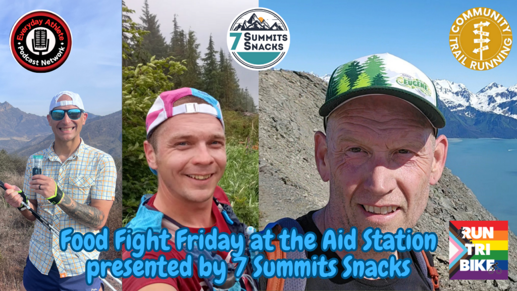 Ultra Aid Station Choices: Snacks on the Trails - Run Tri Bike